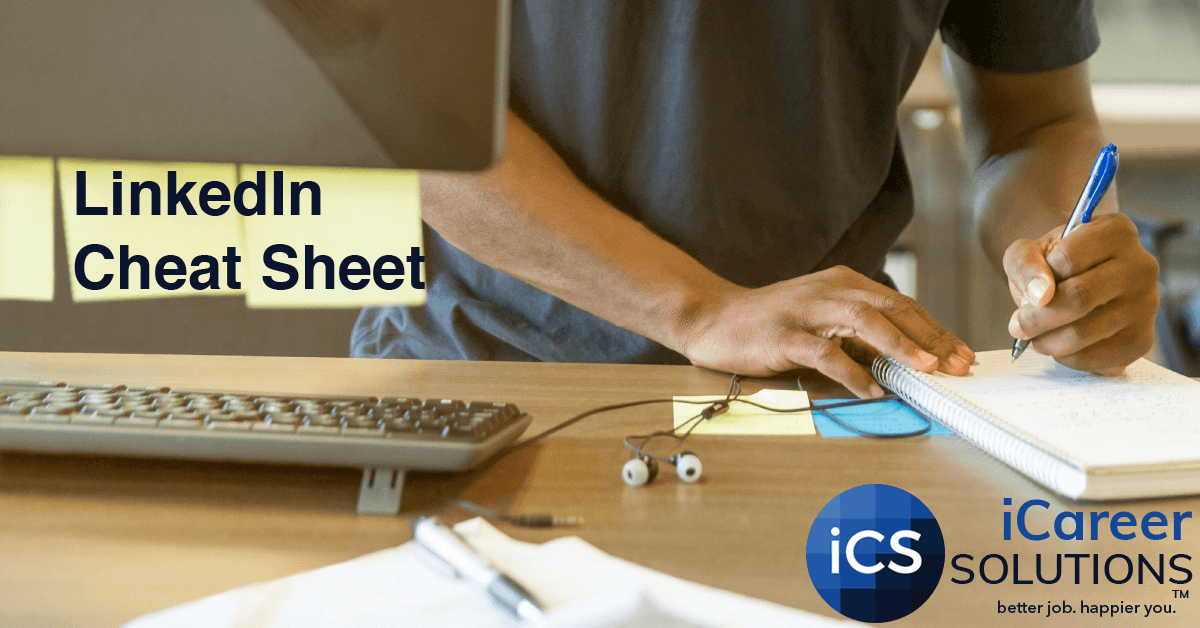 All Inclusive LinkedIn Cheat Sheet - iCareerSolutions