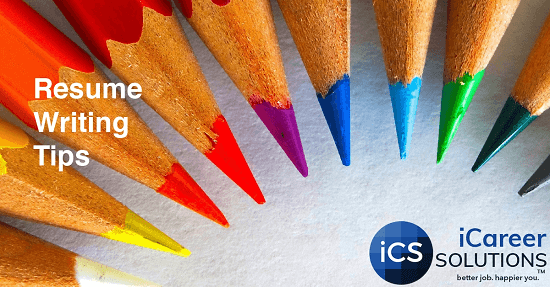 Fantastic Resume Writing Tips From a Pro - iCareerSolutions